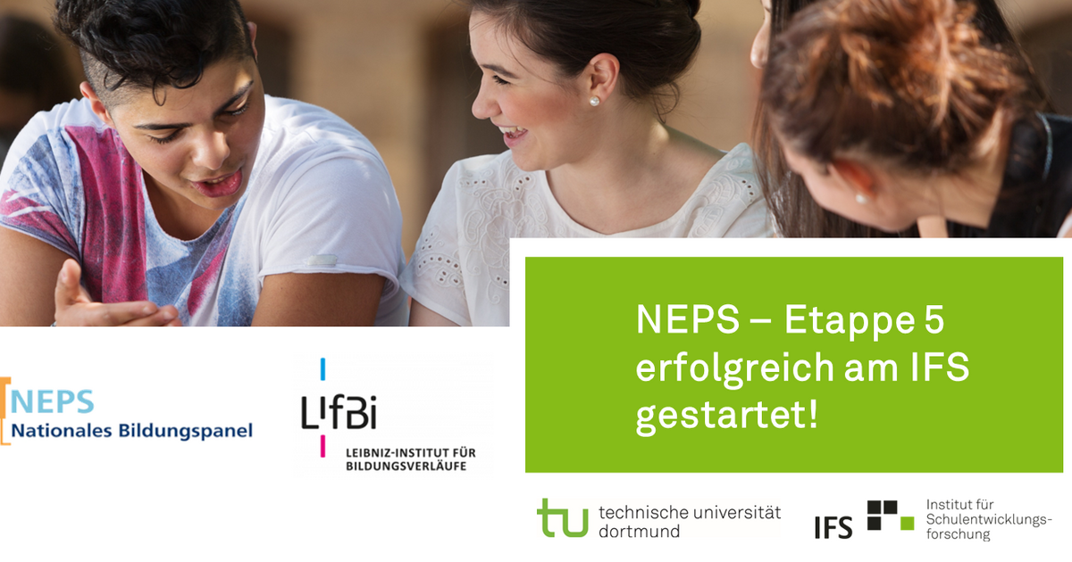 NEPS stage 5 successfully launched at the IFS - IFS - TU Dortmund